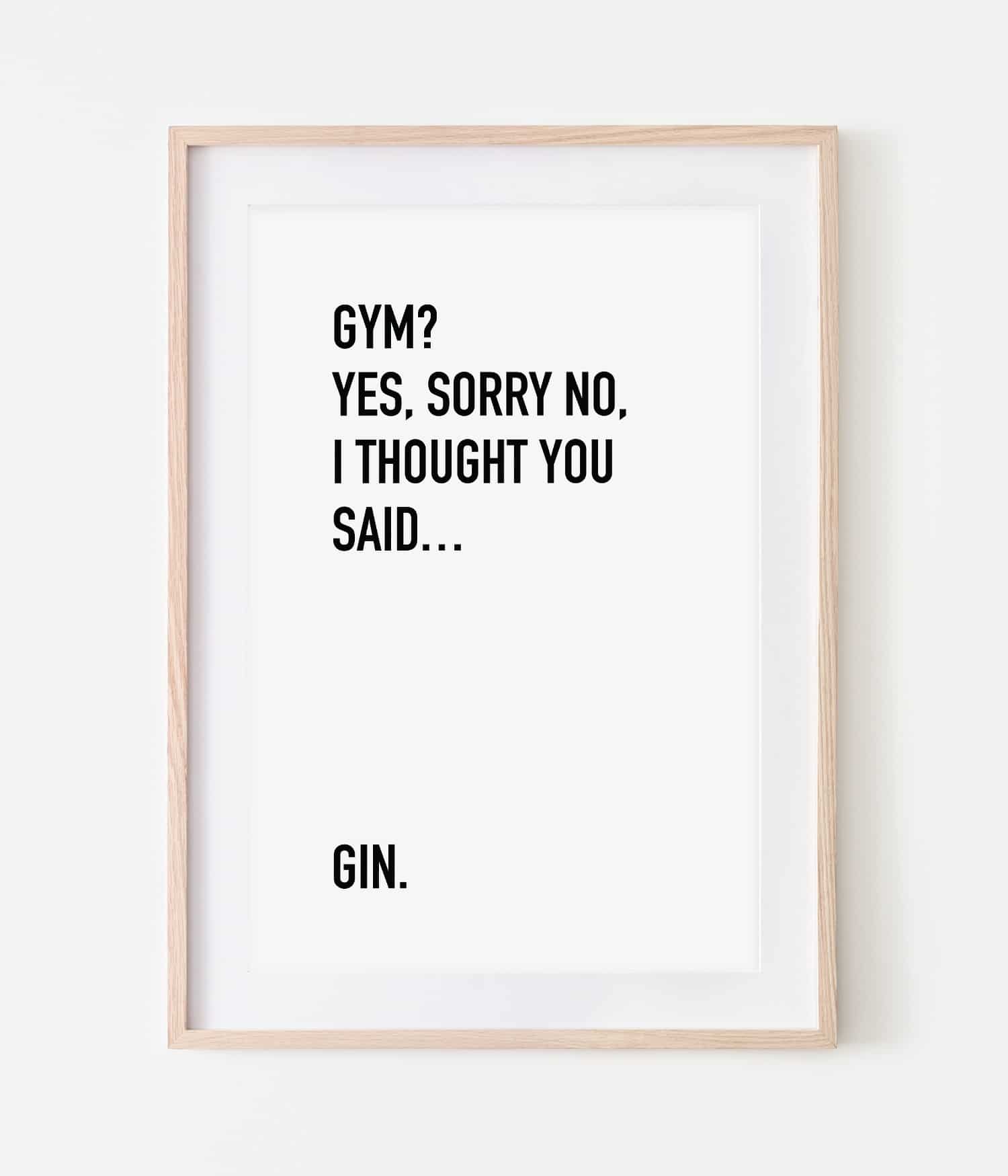 'Gym, Gin?' Print – Slinky Prints